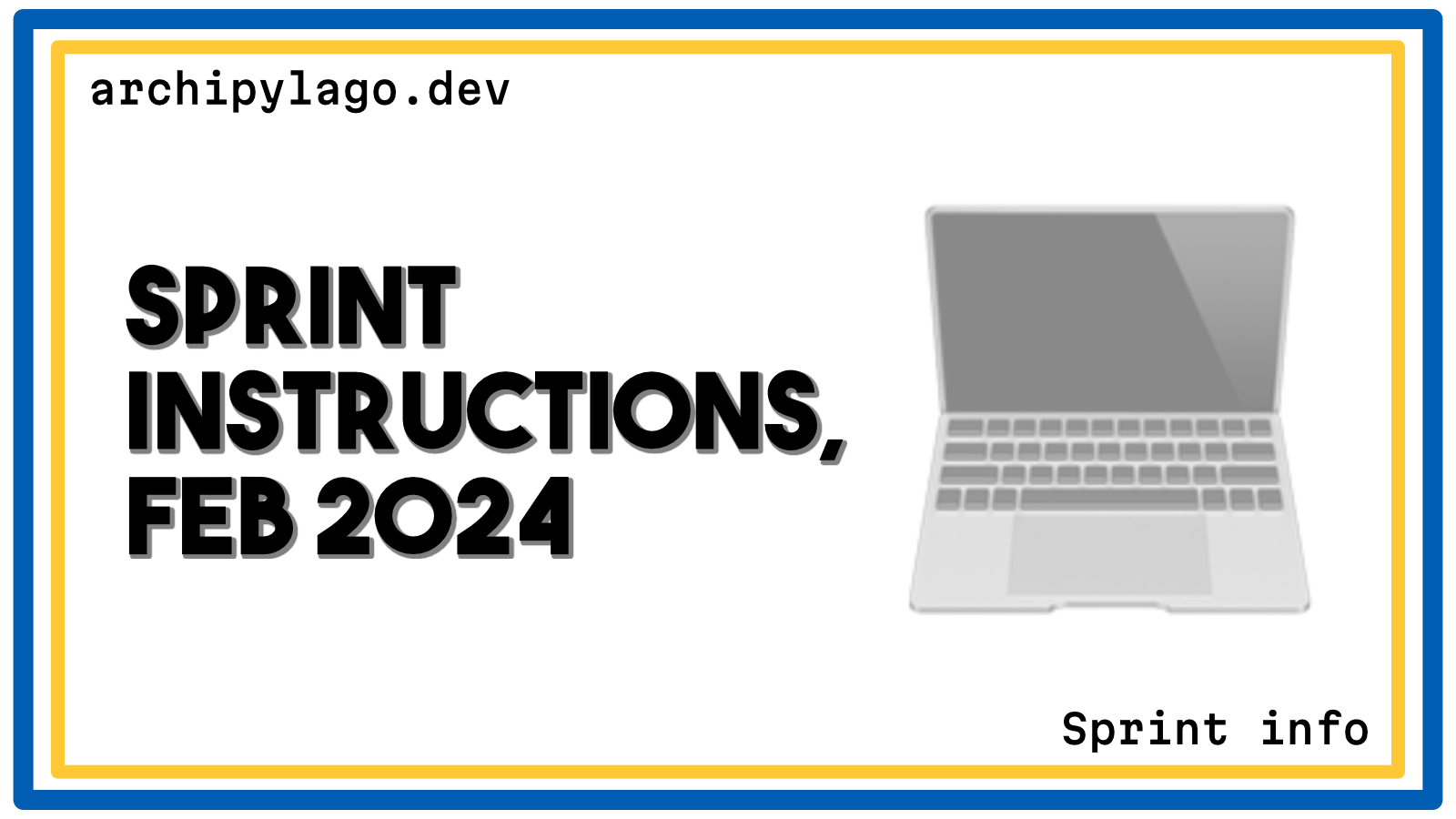 Instructions for sprint, Feb 2024 - archipylago